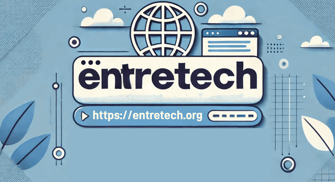 Things You Should Know About https://entretech.org - Blog - IPOASIS